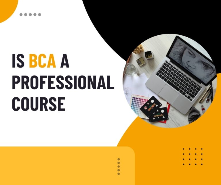 Is BCA a Professional Course - Longowal Group Of Colleges